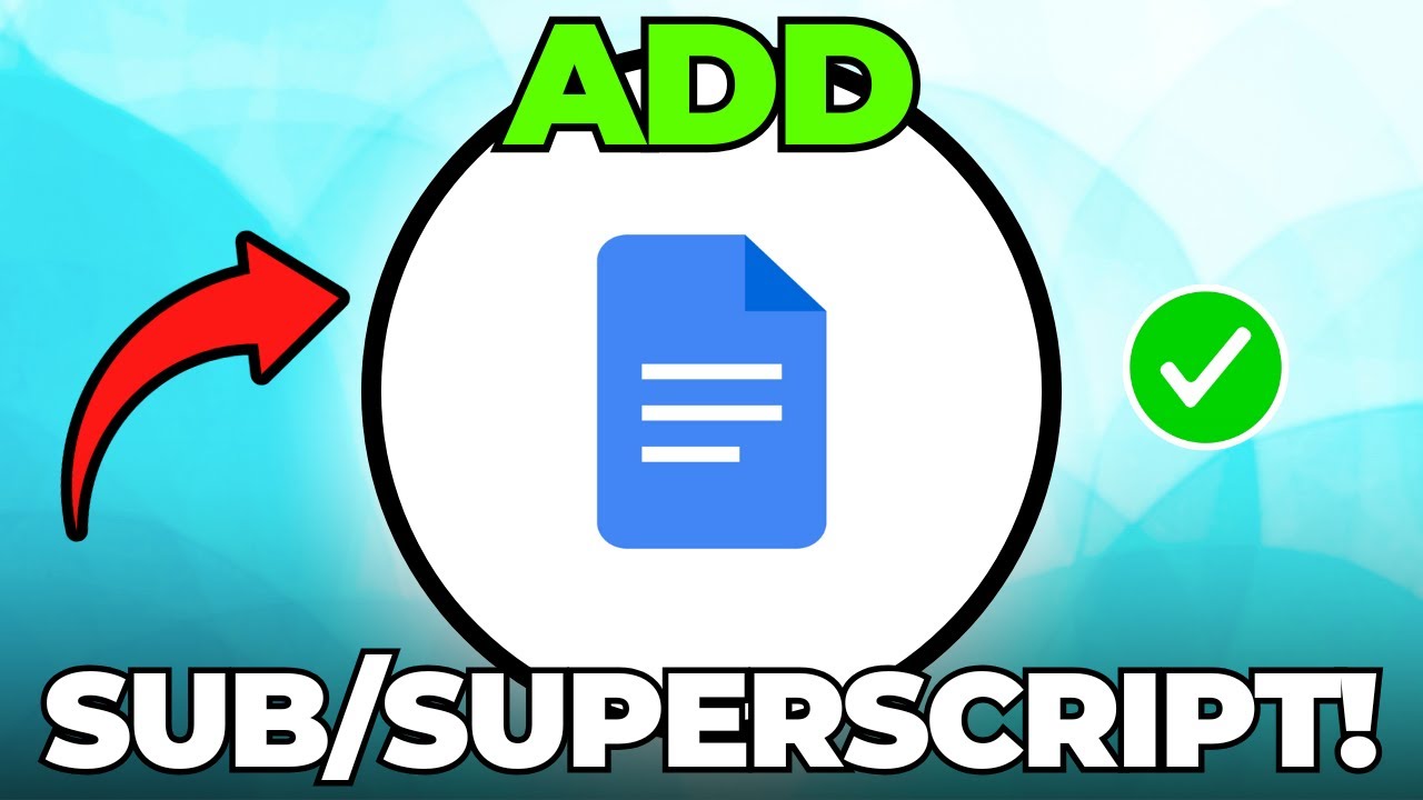 How to Add Subscript and Superscript in Google Docs