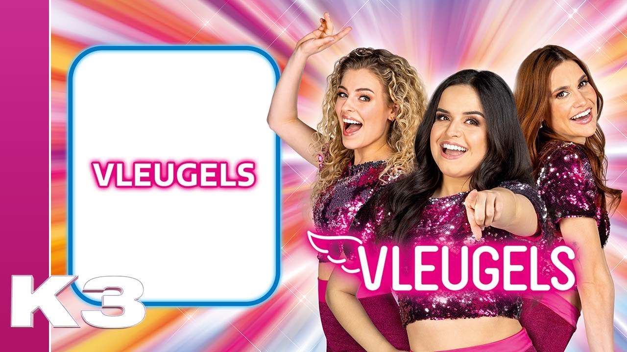 K3 lyrics: Vleugels