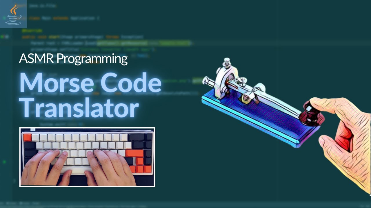 ASMR Programming: Morse Code Translator GUI with Java Tutorial
