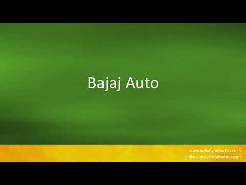 Correct Indian Pronunciation of the word(s) "Bajaj Auto".