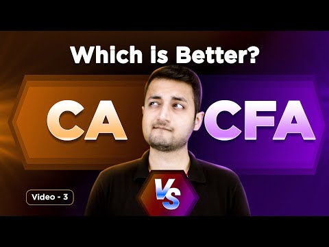 CA Vs CFA | Which is Better ? | Detailed Video | Commerce Career Comparison Course