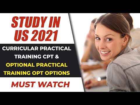 Study In USA : Curricular Practical Training CPT & Optional Practical Training OPT Options