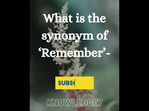 #shorts #synonyms #englishquiz #knowledge7 #What is the synonym of ‘Remember’