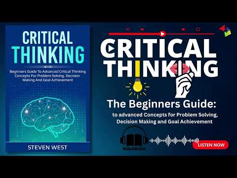 Critical Thinking: The Beginners Guide (Audiobook)