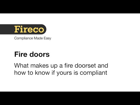 What makes up a fire doorset and how to know if yours is compliant