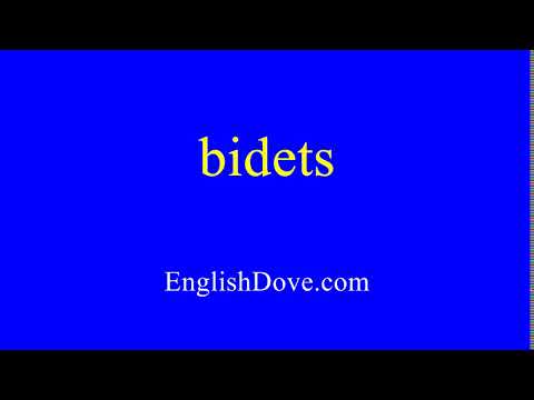 How to pronounce bidets in American English.