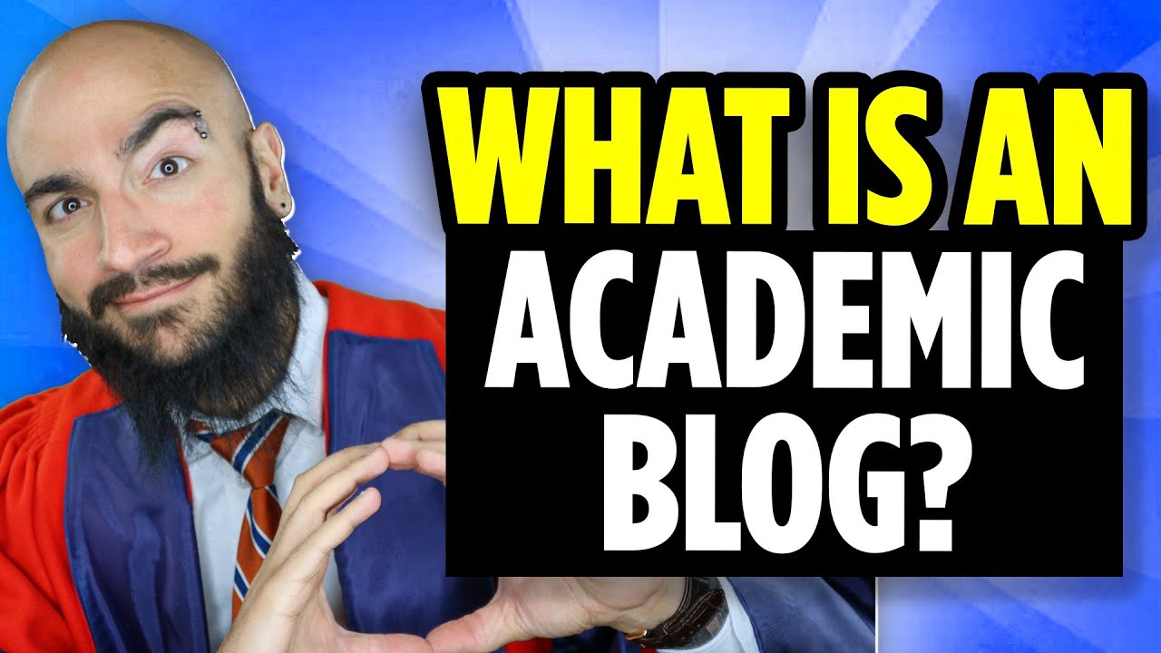 What is an Academic Blog?