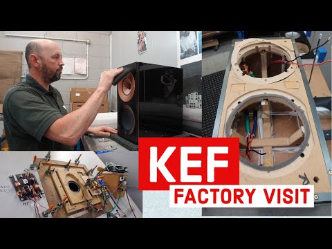 KEF – factory tour | Audiophilepure