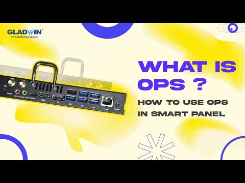 What is OPS ? Extra Features of OPS | Interactive Flat Panel | Use of OPS in Smart Panel #gladwin