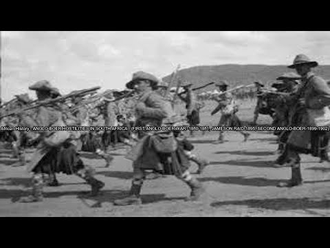 African History - ANGLO-BOER HOSTILITIES IN SOUTH AFRICA (FIRST ANGLO-BOER WAR -1880-1881, ...