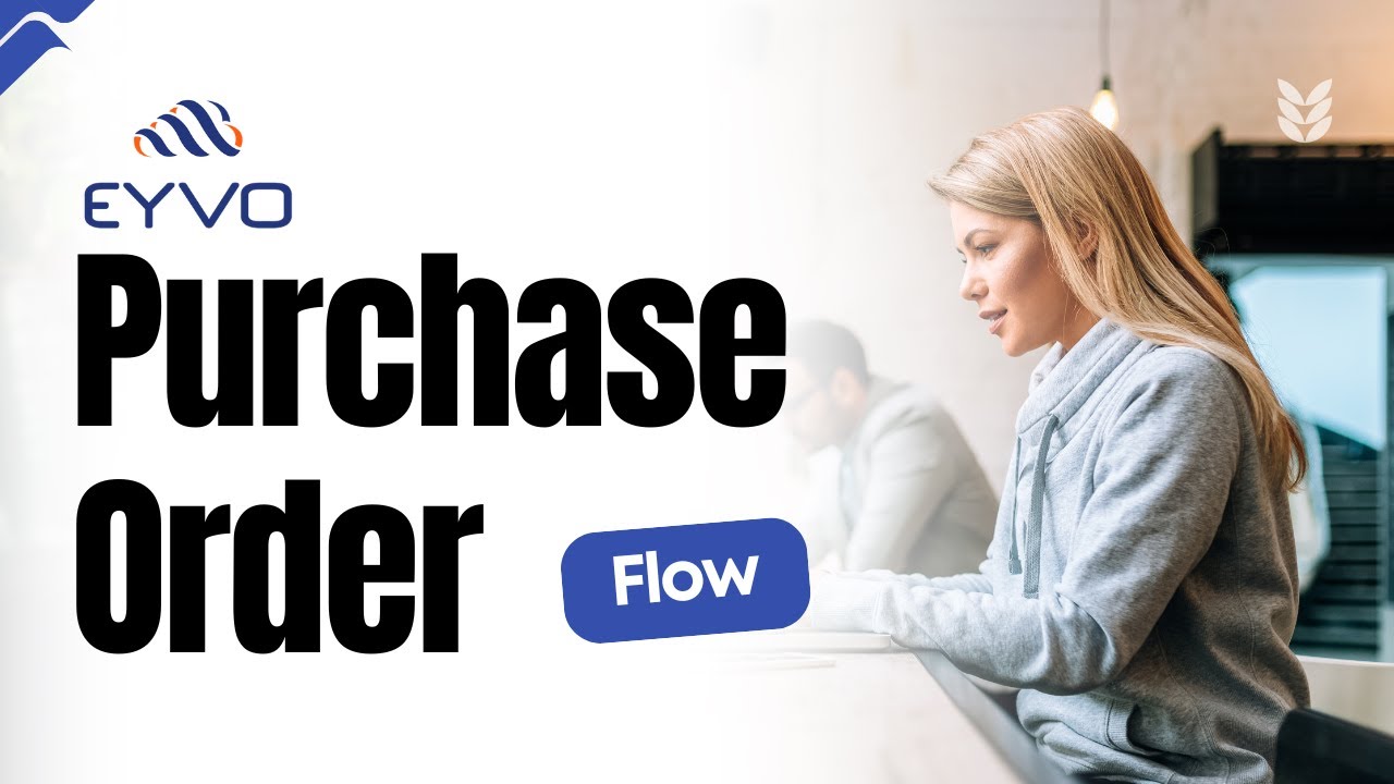 Purchase Order Software and Purchasing Software for Faster Approvals | Eyvo eProcurement System
