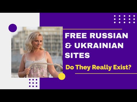 FREE Russian or Ukrainian Sites 💥 Do they exist?