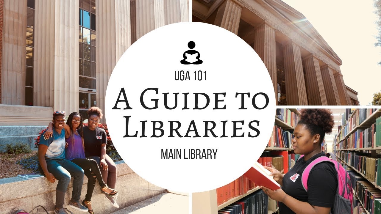 UGA College 101| Main Library