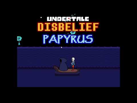Disbelief papyrus full | Credits (Unofficial)