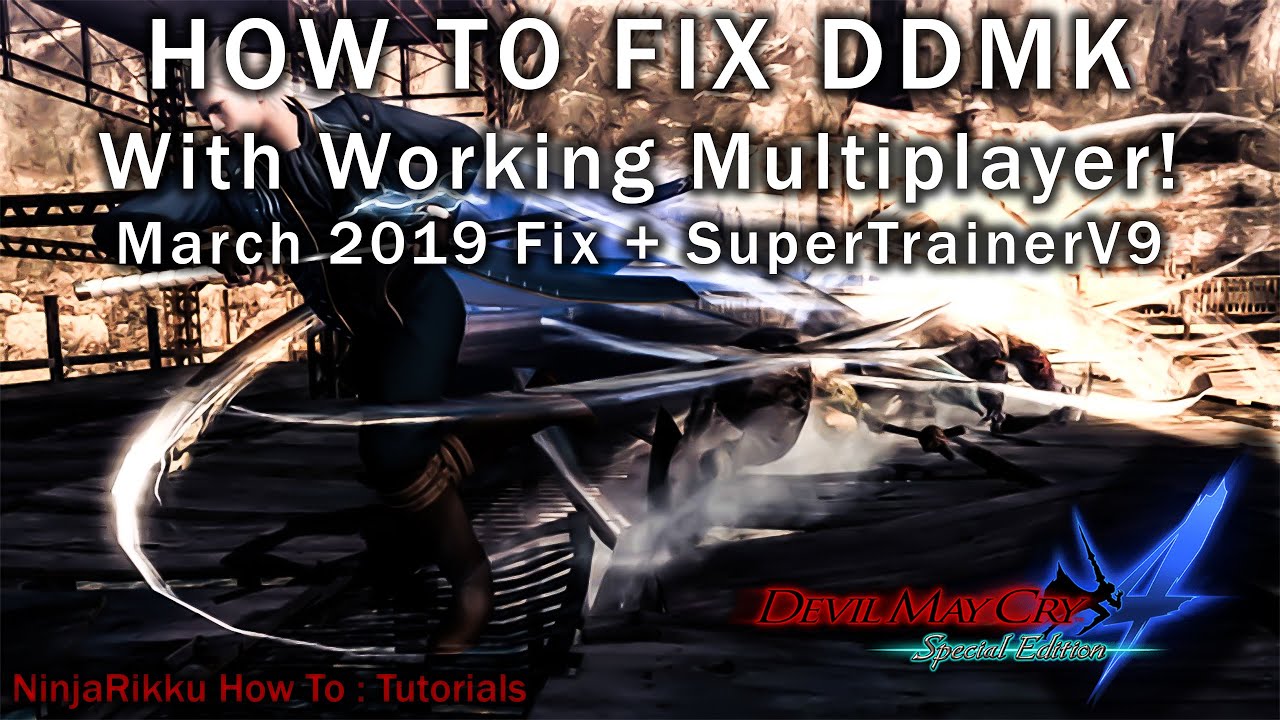 HOW TO FIX DDMK FOR DMC4SE WITH MULTIPLAYER | DMC4SE 2019 Fix + SuperTrainerV9 | TUTORIAL |