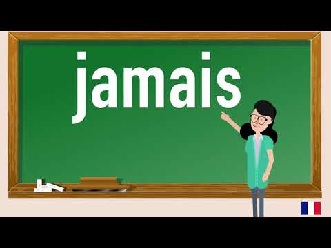 How to pronounce jamais in French