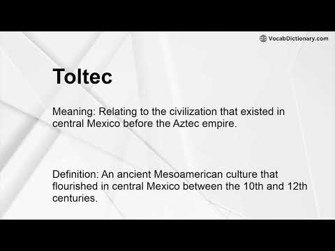 Toltec Meaning