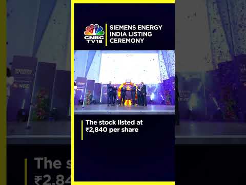 Siemens Energy India Listing: Demerged Entity Debuts 14% Higher Than Discovered Price | N18S