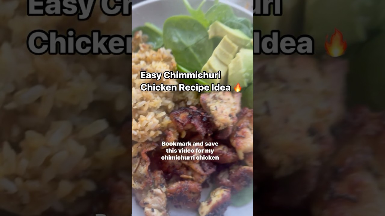 Easy Chimmichuri Chicken Recipe 🍗🤤❤️