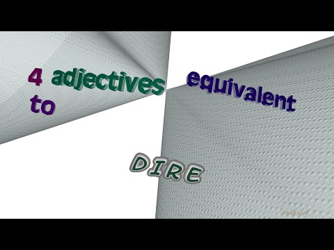 dire - 4 adjectives synonym of dire (sentence examples)