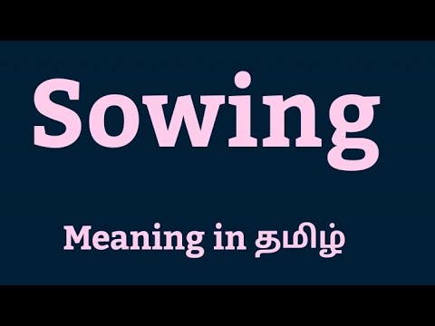 Sowing Meaning in tamil