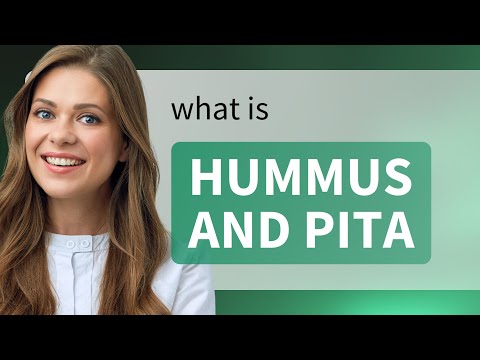 Hummus and Pita: A Delicious Duo Explained