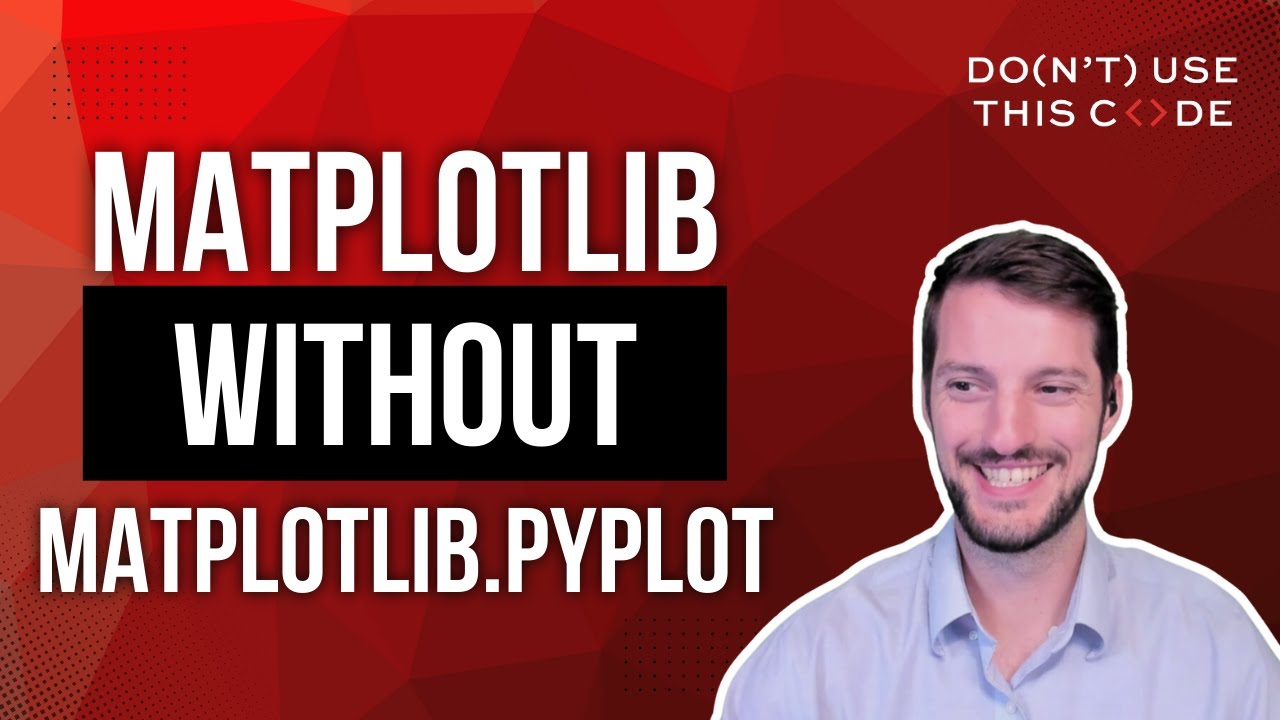 Matplotlib Without matplotlib.pyplot