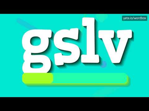 GSLV - HOW TO PRONOUNCE IT!?
