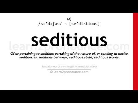 Pronunciation of Seditious | Definition of Seditious