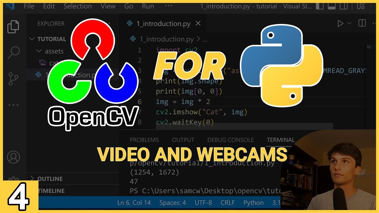 Control your Webcam with Python - OpenCV Beginners Tutorial #4