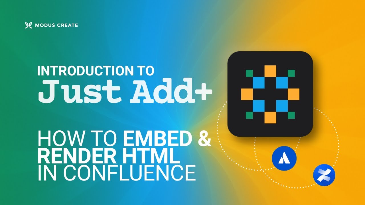 How to Embed & Render HTML in Confluence - Just Add+