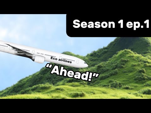 “AHEAD!” Eco airlines 746, Why Fictional Airlines Crash s1 ep1
