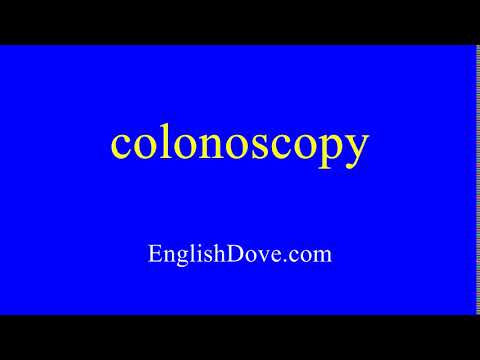 How to pronounce colonoscopy in American English.