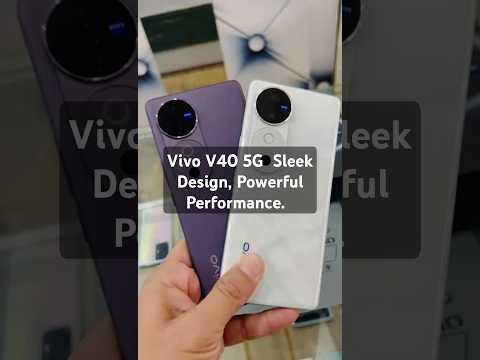 Vivo V40 5G - Sleek Design, Powerful Performance, and Next-Gen Connectivity | #infotech