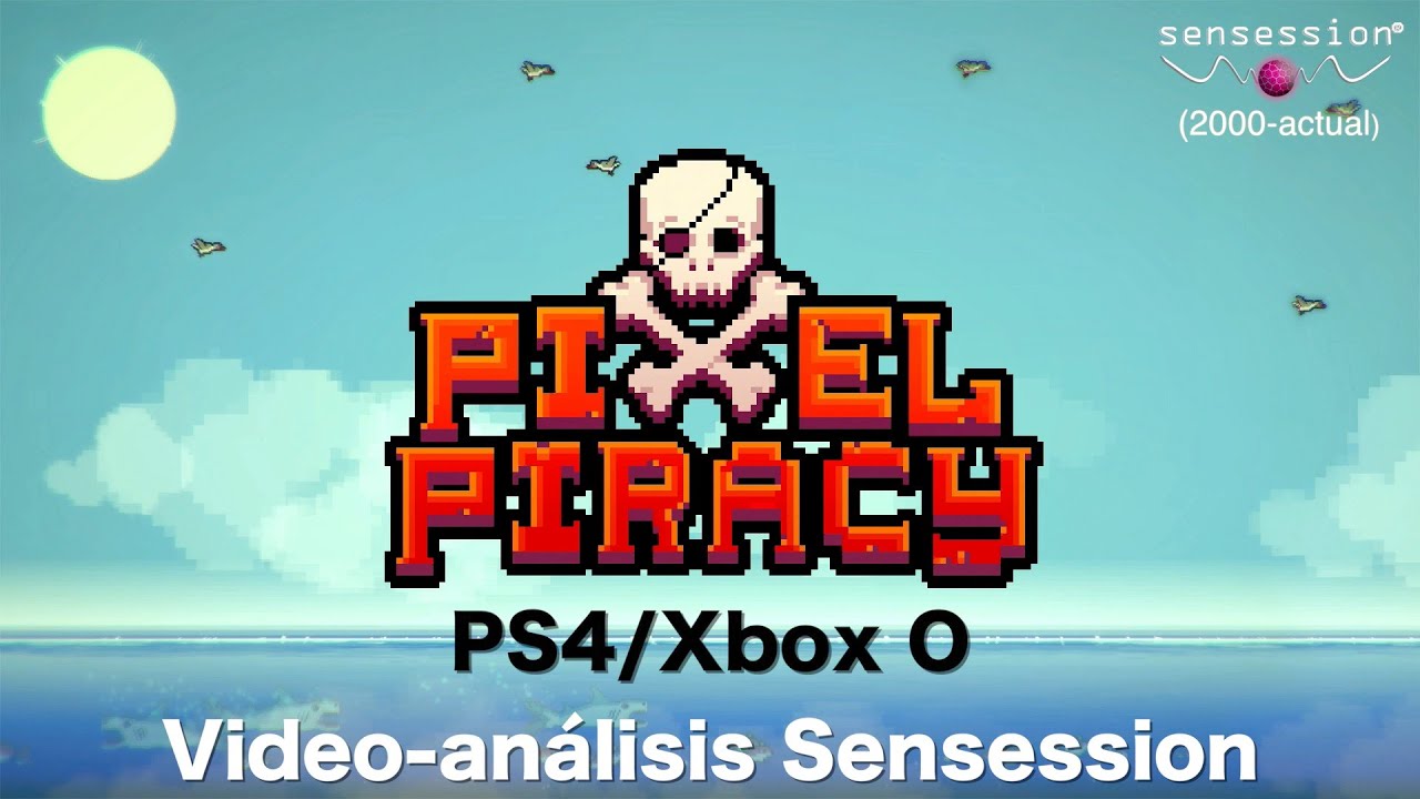 Pixel Piracy Análisis Sensession