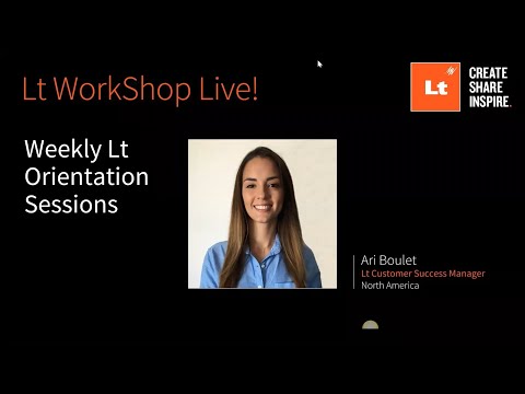 Publishing Content & Managing Lt Content Availability - Lt Workshop Live Series Webinar