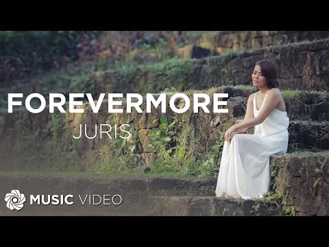 Forevermore - Juris (Music Video)