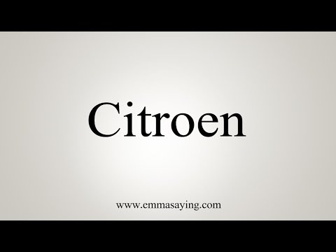 How To Say Citroen