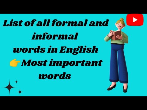 list of formal and informal words||you must know||english daily important vocabulary