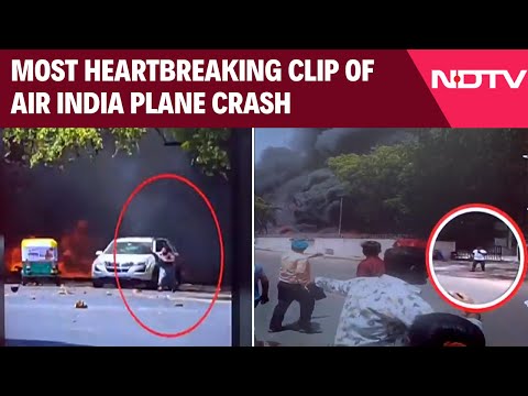 Air India Plane Crash | Most Heartbreaking Clip Of Air India Plane Crash