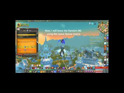 WoW Joining and Leave Queue Macro's