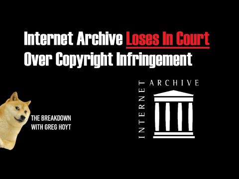 The Internet Archive Lawsuit Explained
