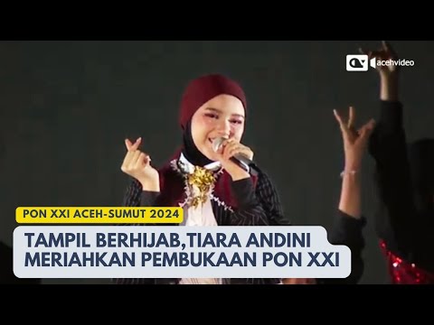 Penampilan Tiara Andini Pukau Pengunjung Pembukaan PON 2024