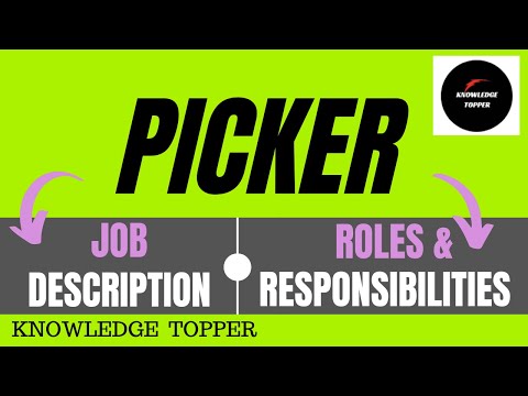 Picker Job Description | Picker Roles and Responsibilities
