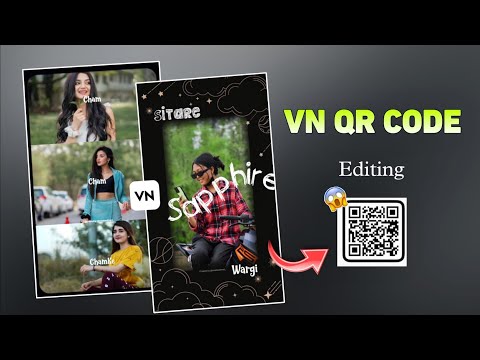 Sapphire VN QR Code Editing | Sapphire VN Template Editing | VN Reels Editing | VN Editing