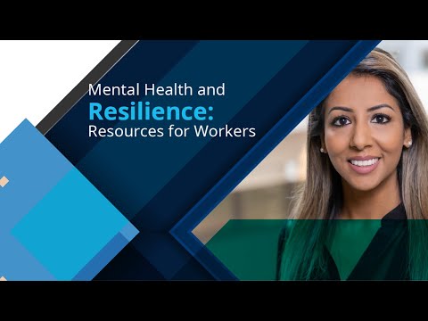Mental Health and Resilience: Resources for Workers | WEBINAR