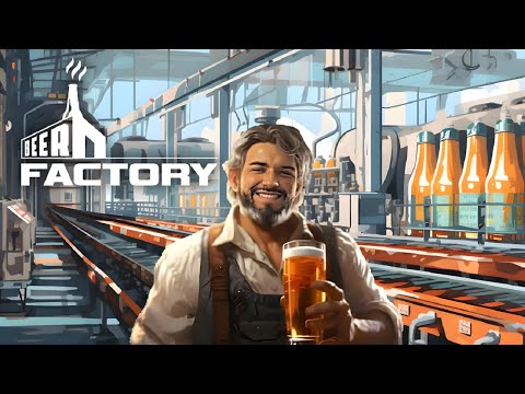 Steam Community :: Video :: BEER FACTORY - Abri minha própria Fábrica ...