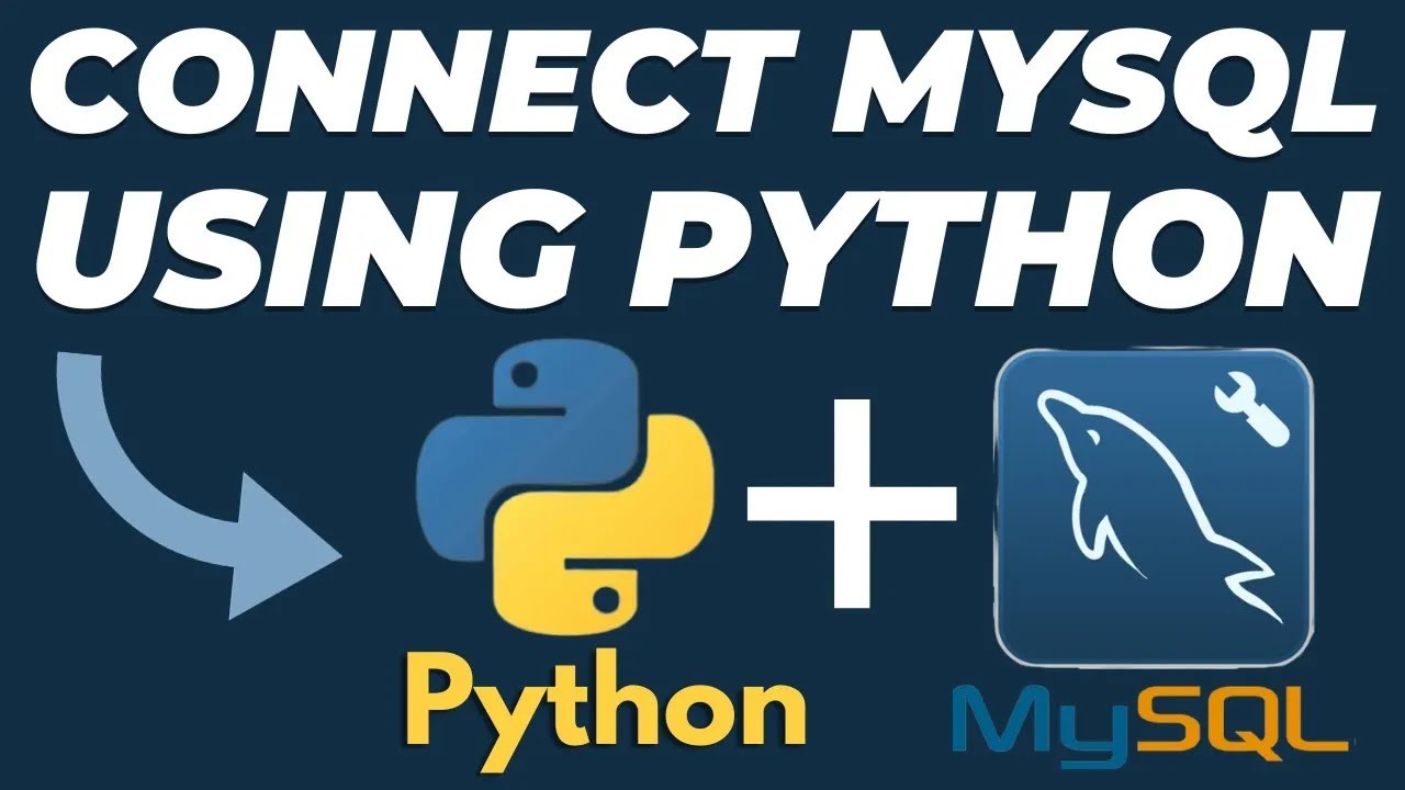 Connect Mysql Database using Python Tutorial | MySQL server and Workbench