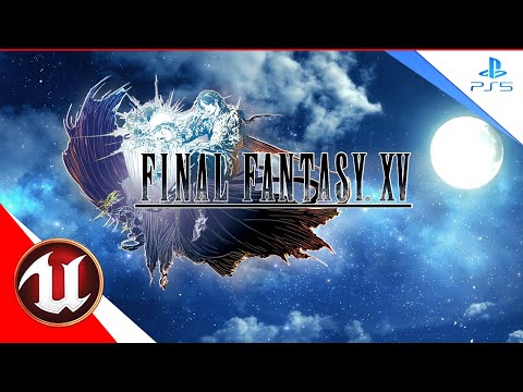 FINAL FANTASY 15 Gameplay Chapter ( 1 - 2 ) [4K 60F PS5] - لعبة فاينل فانتوسي 15