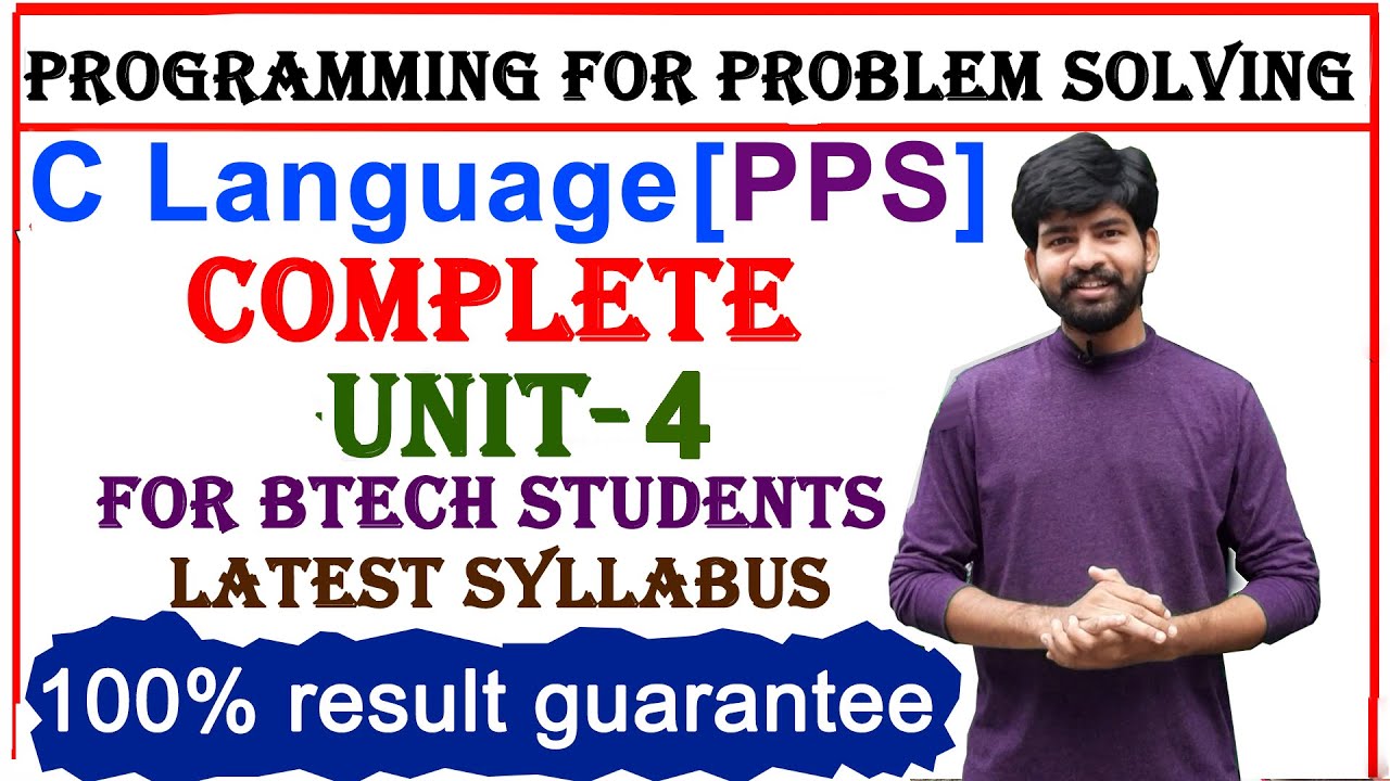 c language | unit 4 | PPS | programming for problem solving | c programming for btech | unit 1